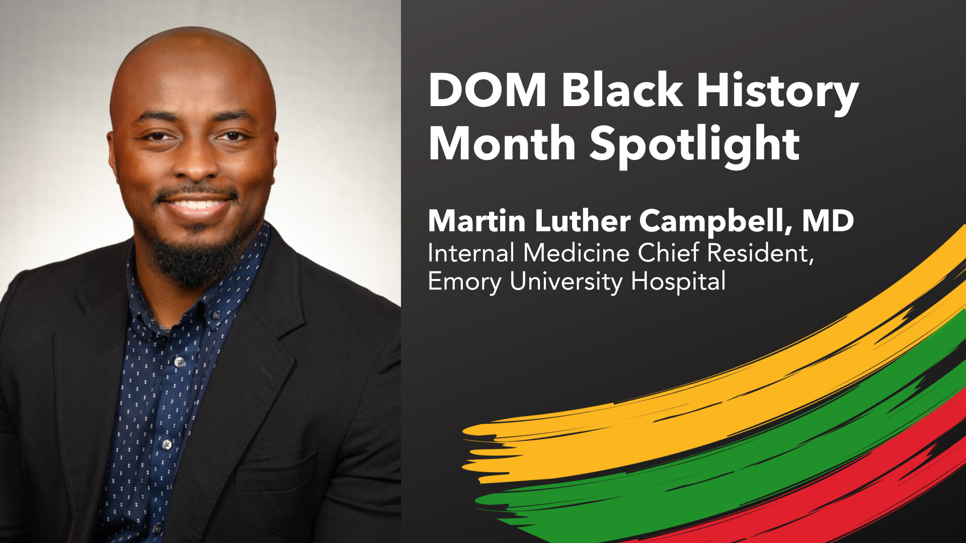 DOM Black History Month Spotlight: Martin Luther Campbell, MD - Emory ...